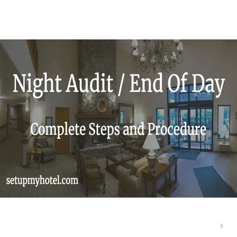 Night Audit & System Update in Hotels (Updated on August 24, 2020) | PPT