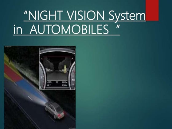 Night vision Technology in Automobiles | PPTX | Cameras and Camcorders ...