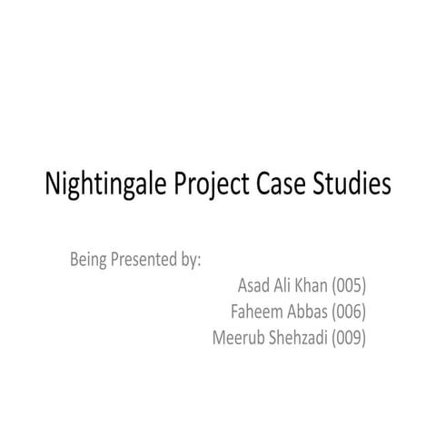 Nightingale Project Case Studies.pptx