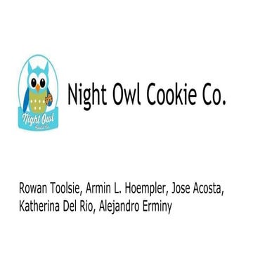 Night Owl Cookie Co. | PPT