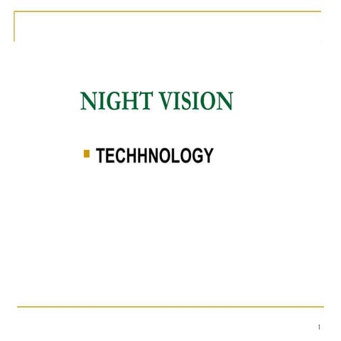 Night vision Devices | PPT