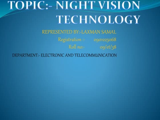Seminar on night vision technology ppt | PPTX