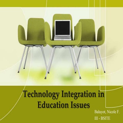 Technology Integration Education Issues | PPTX | Education