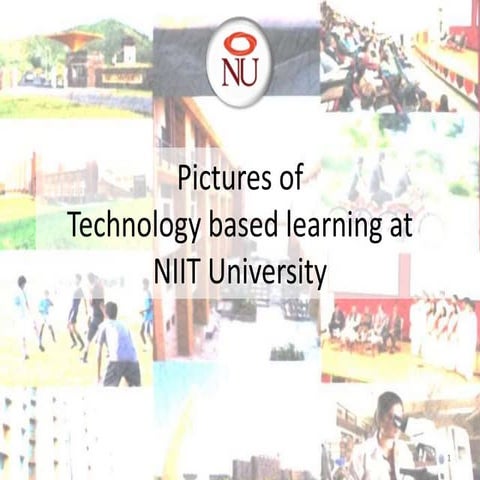 Technology Based learning at NIIT University | PPTX | Computer Software ...