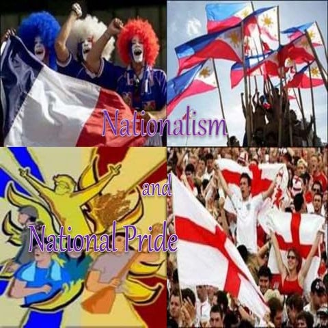 Nationalism and National Pride | PPTX