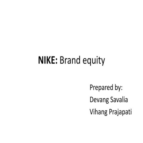 Nike- brand awarness,loyalty,association | PPTX