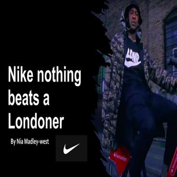 nike nothing beats a londoner.pptx