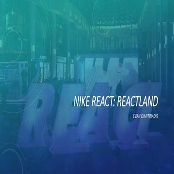 Nike reactland | PPTX