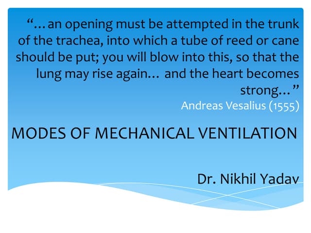 Modes of invasive mechanical ventilation | PPTX