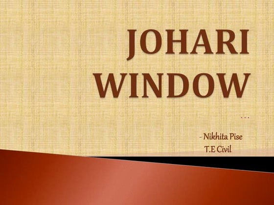 JOHARI WINDOW.pptx