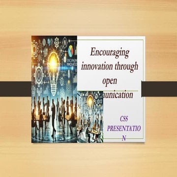 Enhance Innovation Through Open Communication | PPT
