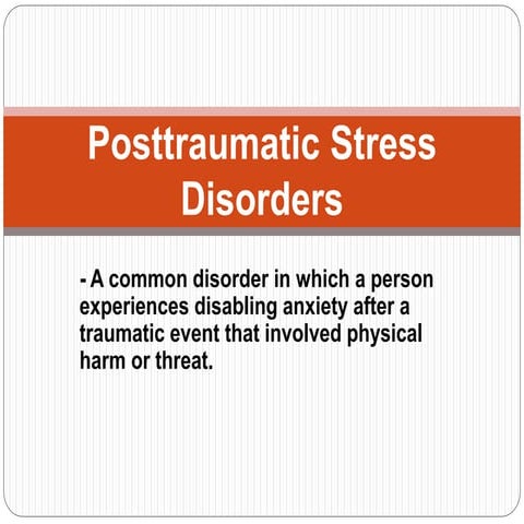POST TRAUMATIC STRESS DISORDER | PPTX