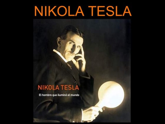 nikola tesla presentation | PPT | Physics | Science