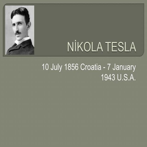Life of Nikola Tesla | PPT
