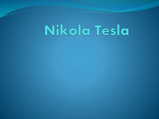 Nikola tesla | PPTX
