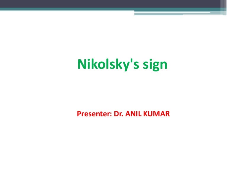 Nikolsky sign