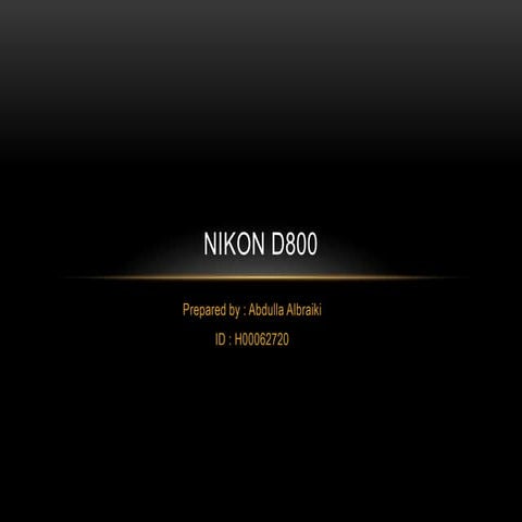 Nikon D800 | PPTX