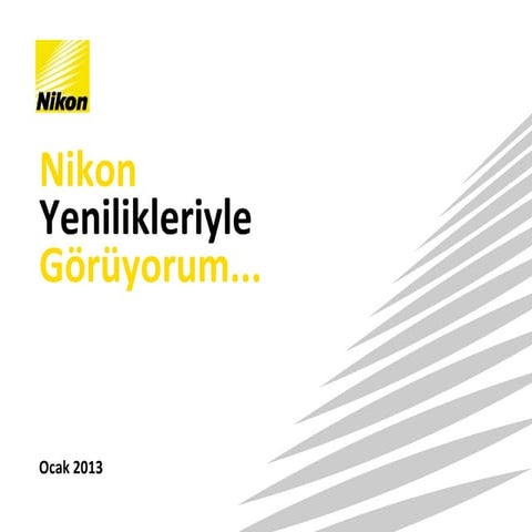 Nikon yenilikleri 2013 | PPT
