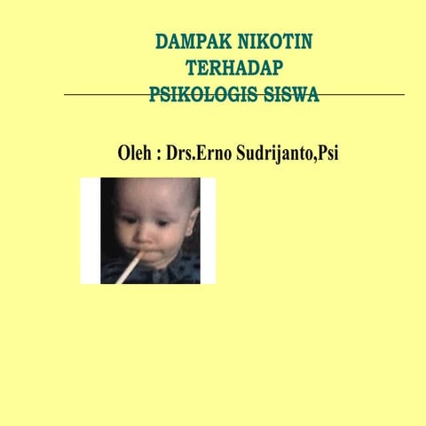 bahaya rokok-nikotin-terhadap-psikologis..ppt