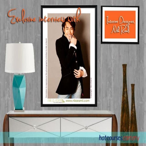Interview with Interior Designer, Nik A Ramli | PDF