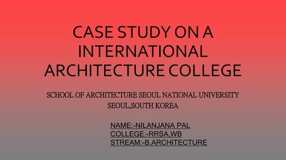 Case study college of architecture | PDF