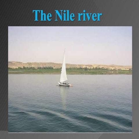 Nile river | PPT