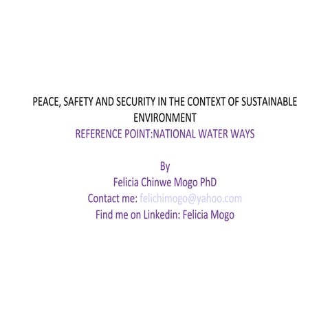 PEACE, SAFETY AND SECURITY IN THE CONTEXT OF SUSTAINABLE ENVIRONMENT ...