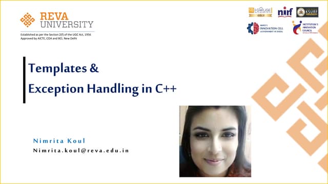 Templates and Exception Handling in C++ | PPT Templates and Exception Handling in C++ | PPT
