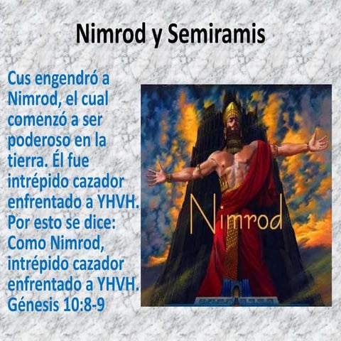 Nimrod y semiramis | PPTX