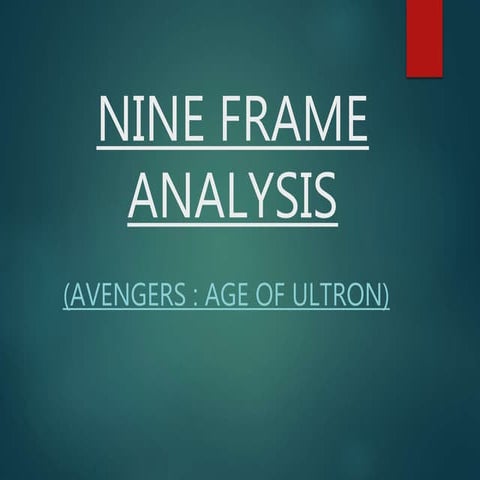 Nine Frame Analysis | PPTX