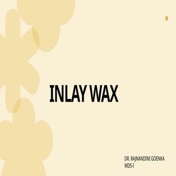 N INLAY WAX SEMINAR (4) - Copy.pptx intoduction types techniques | PPTX