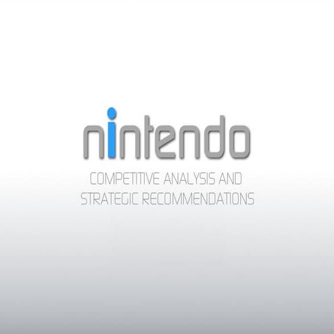 PPT Portfolio: Nintendo Competitive Analysis | PPT | Free Download