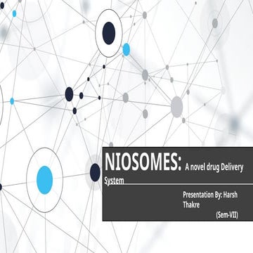 NIOSOMES a targeted drug deliver system.pptx