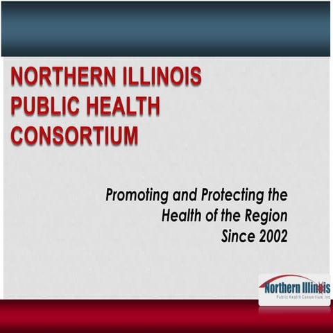 Northern Illinois Public Health Consortium Overview | PPTX