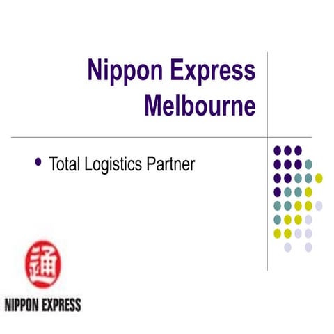 Nippon express melbourne | PPT