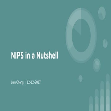 Nips 2017 in a nutshell | PDF