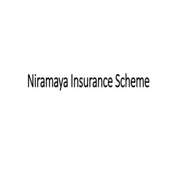 Niramaya Insurance Scheme | PPTX