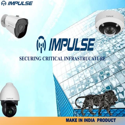 IMPULSE CCTV INDIA | PPTX