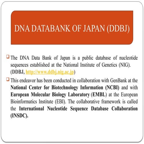 Comprehensive Overview of the DNA Data Bank of Japan (DDBJ) and Its ...