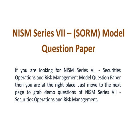 NISM Series VII - SORM Model Question Paper | PPTX