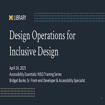 Burke "Accessibility Essentials: A 2025 NISO Training Series, Session ...