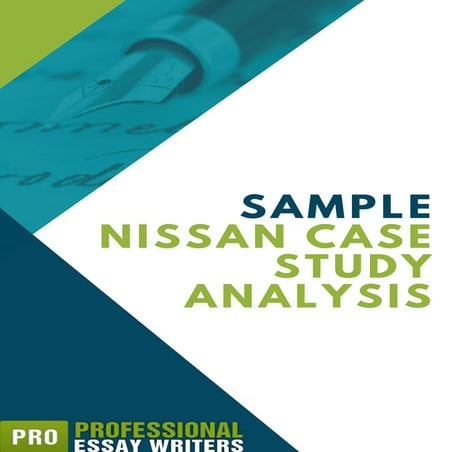 Nissan Case Study Analysis Sample | PDF