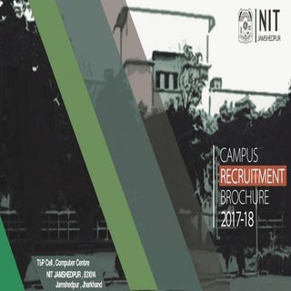 Campus Recruitment Brochure 2017-18 | NIT Jamshedpur | PDF
