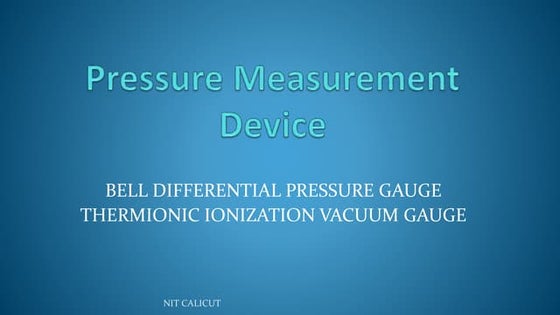 Bourdon tube and manometer | PPTX