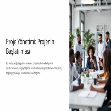 Ünite 3_Proje-Yonetimi-Projenin-Baslatilmasi.pptx