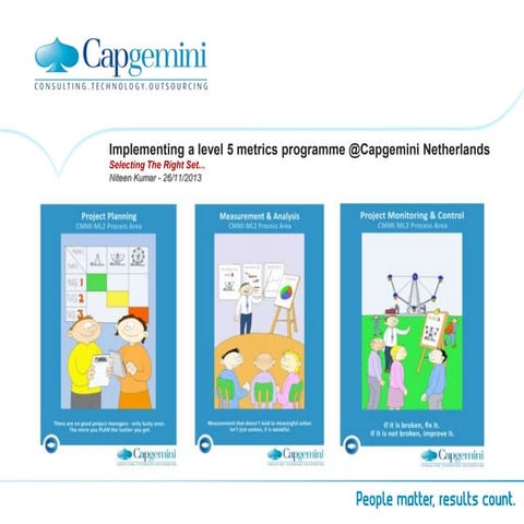 Implementing a level 5 metrics programme - Niteen Kumar - NESMA 2013 | PPTX