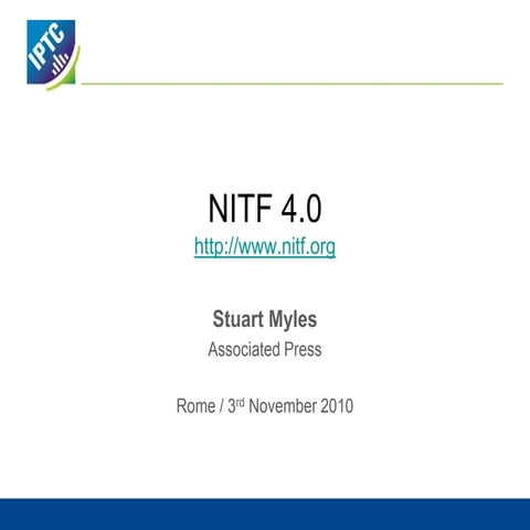 IPTC NITF November 2010 | PPTX