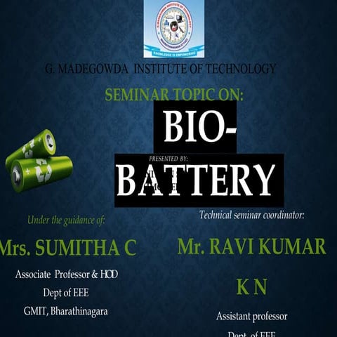 Nithin Tech-2.ppt on bio battery using bio battery technology | PPT