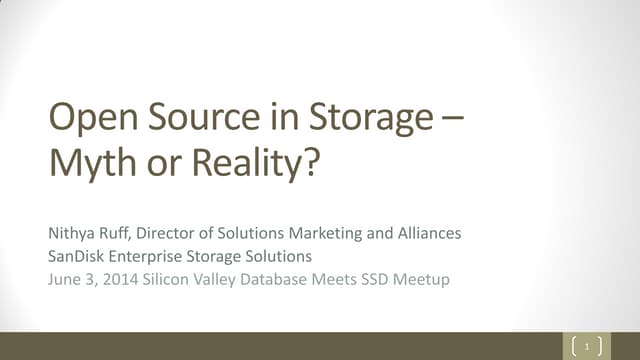 Open Source In Storage Myth Or Reality Ppt