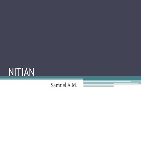 Nitian | PPTX